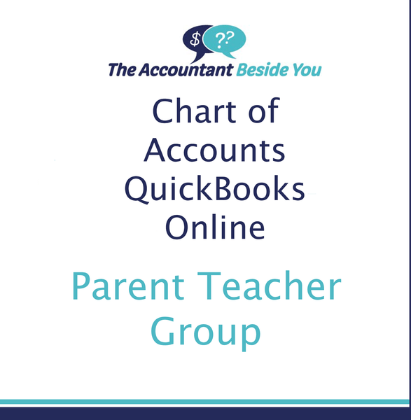 PTA Chart of Accounts for QuickBooks Online or Desktop Saves You Time